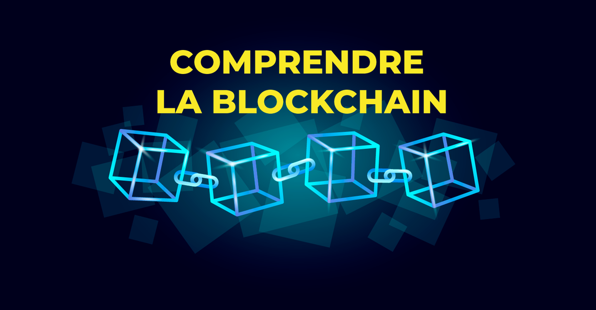 Comprendre la blockchain - Avenue de l'IA